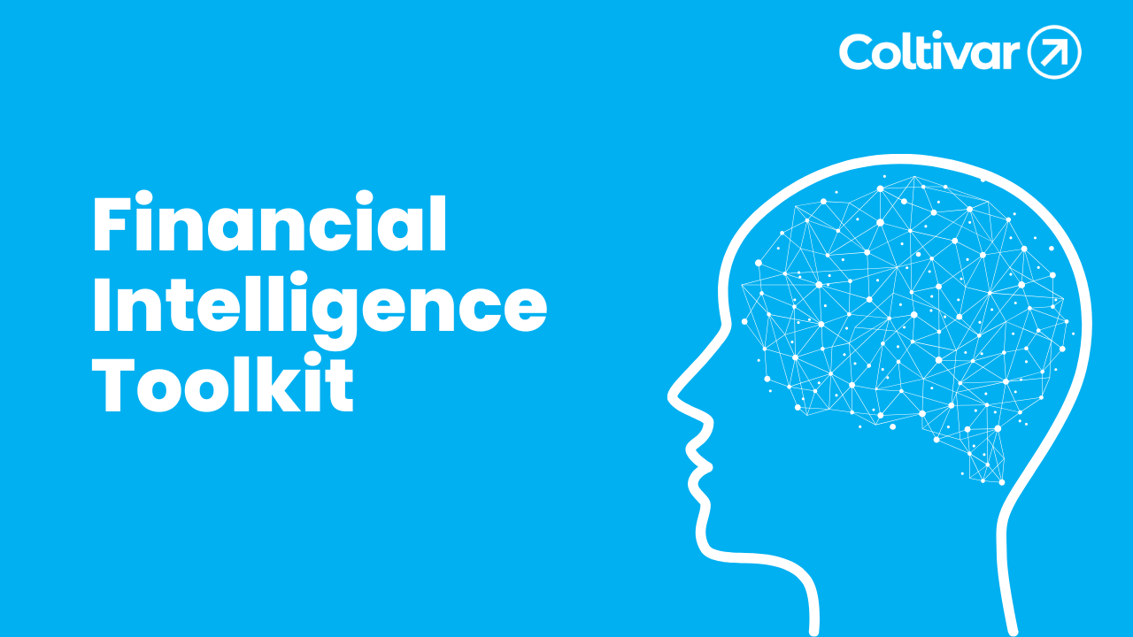 Financial Intelligence Toolkit | Coltivar
