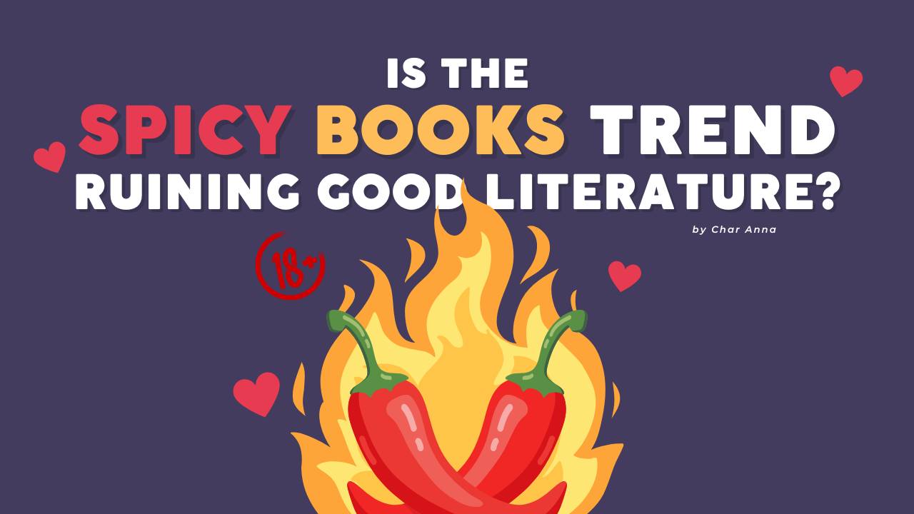 Is the Spicy Books Trend Ruining Good Literature?