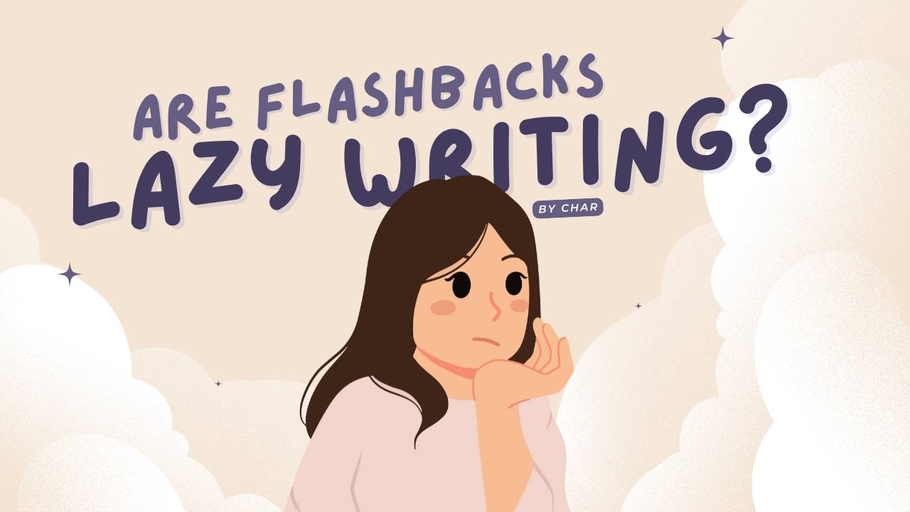 Are Flashbacks Lazy Writing?