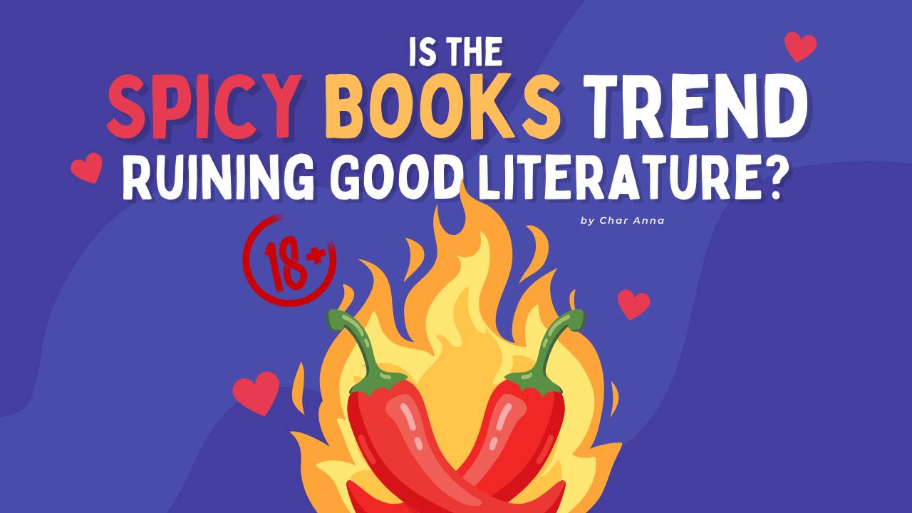 Is the Spicy Books Trend Ruining Good Literature?