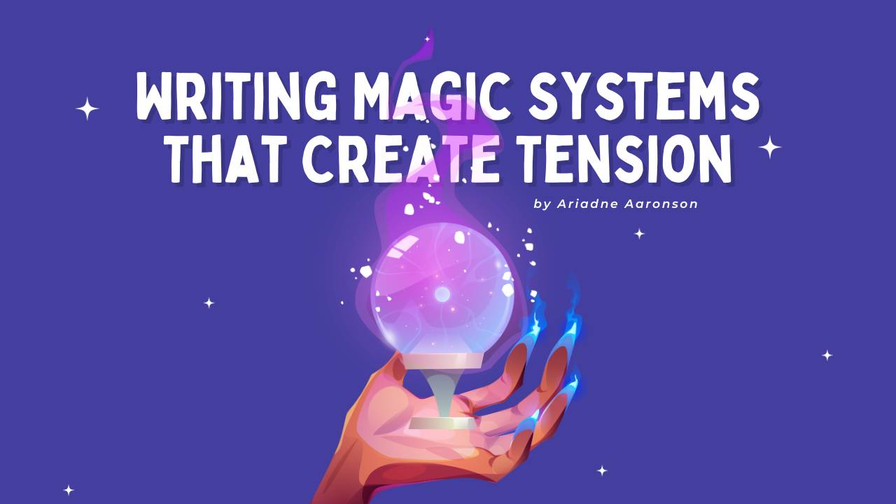 Writing Magic Systems That Create Tension