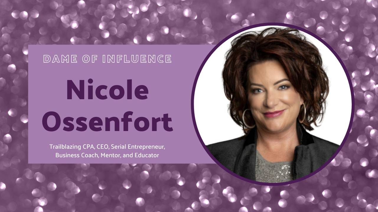 Dame of Influence: Nicole Ossenfort, Greater Phoenix