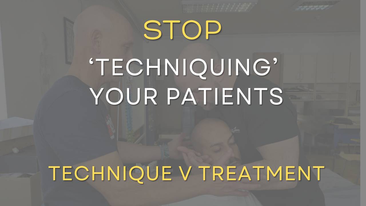 Don't technique your patients
