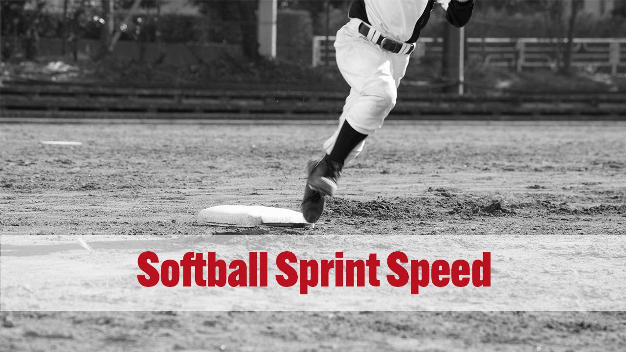 Softball Sprint Speed