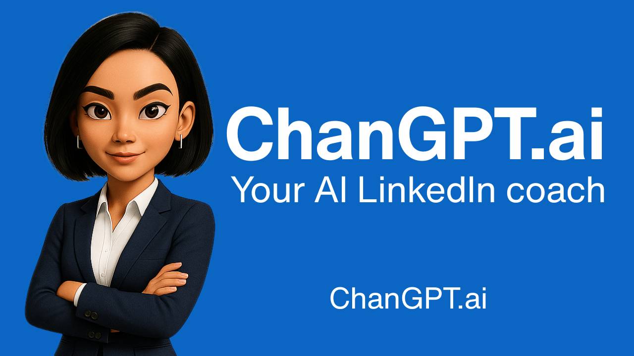 ChanGPT: Your AI LinkedIn Coach