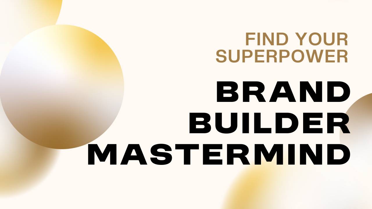 Waitlist for VIP Brand Builder Mastermind