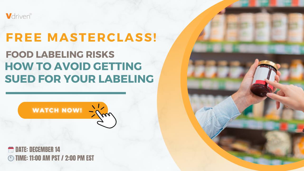 Food Labeling Risks: How to Avoid Getting Sued for Your Labeling