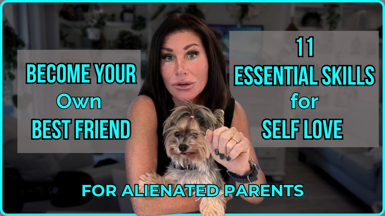 Be Your Own Best Friend For Alienated Parents