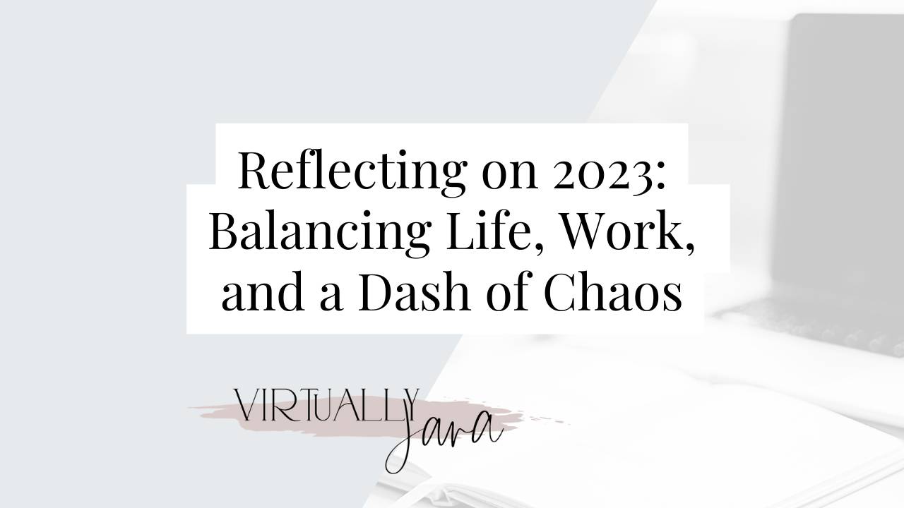 Reflecting on 2023: Balancing Life, Work, and a Dash of Chaos