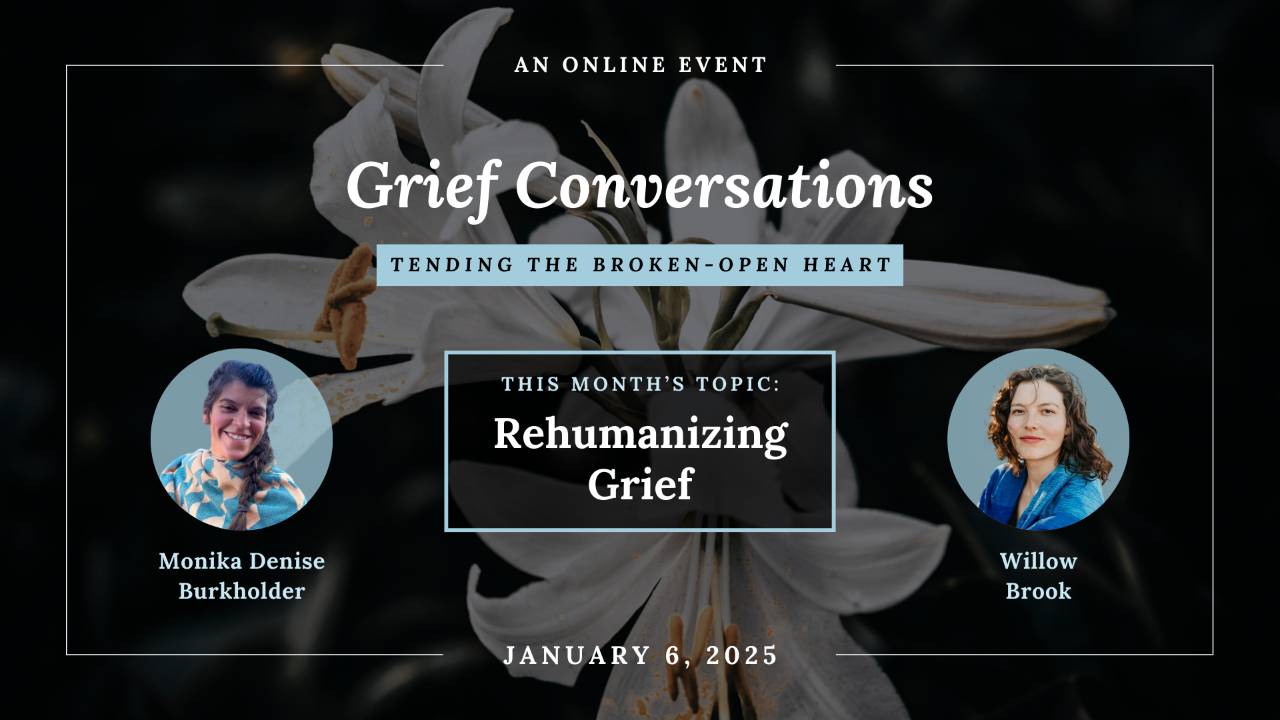 Grief Conversations: January