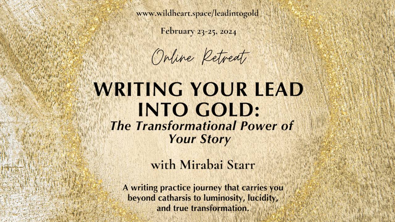 Writing Your Lead Into Gold Welcome