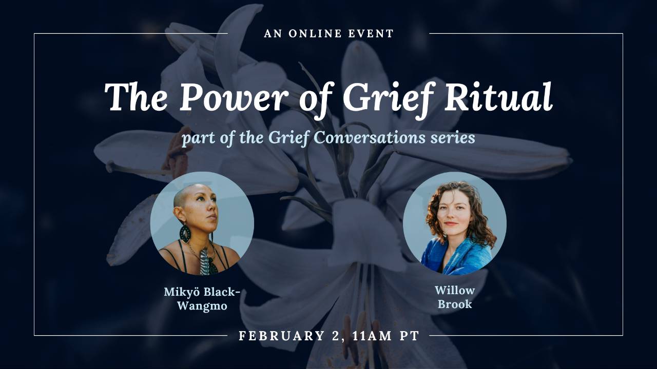 Grief Conversations: February