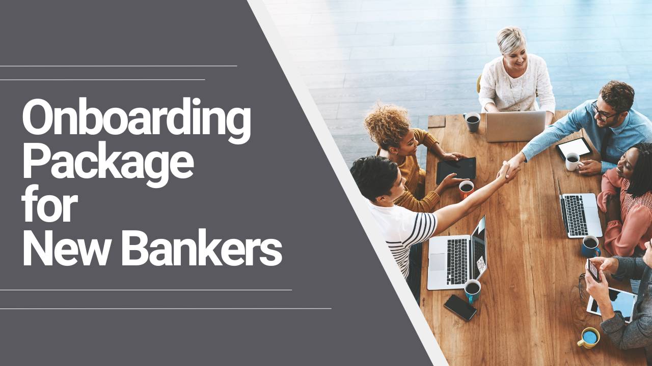 Onboarding Package for New Bankers