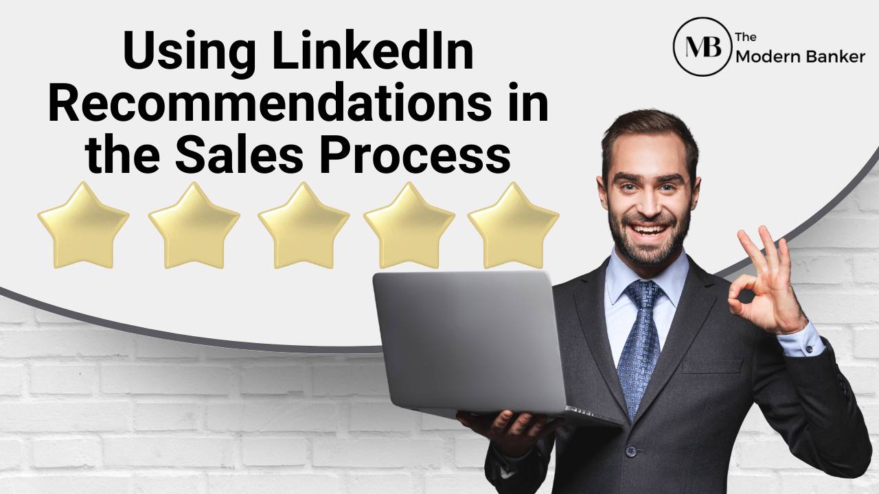 Using LinkedIn Recommendations in the Sales Process