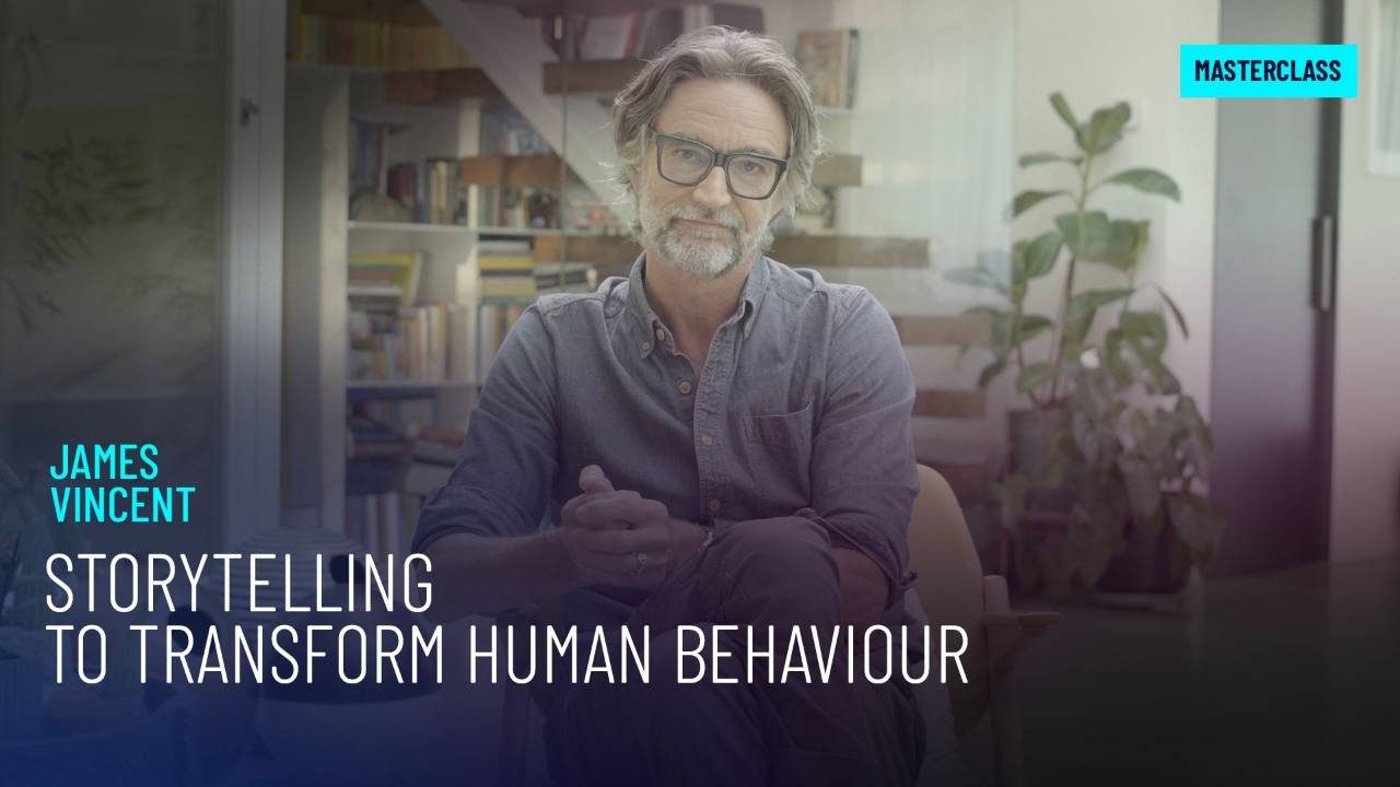 VINCENT|Storytelling to transform human behaviour|Masterclass