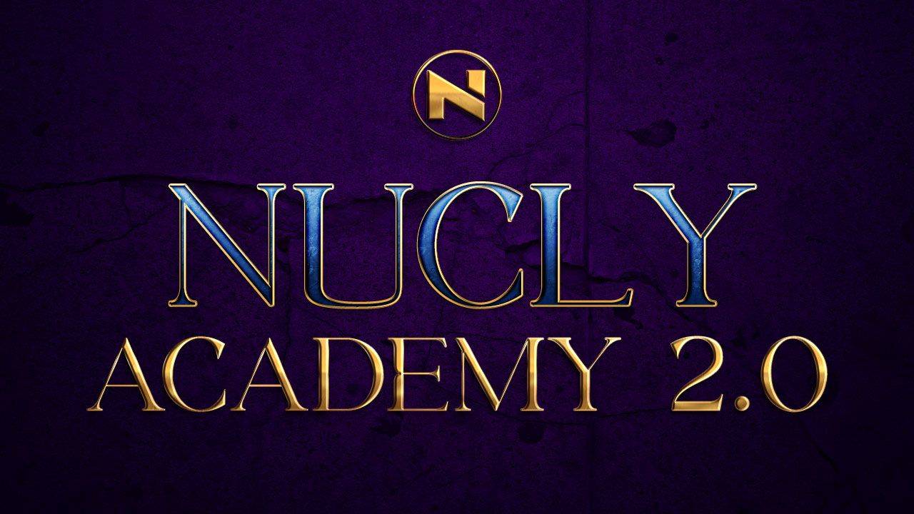 Nucly Academy 2.0 Video Series