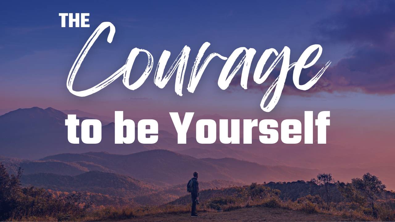 The Courage to Be Yourself – Free Confidence Guide