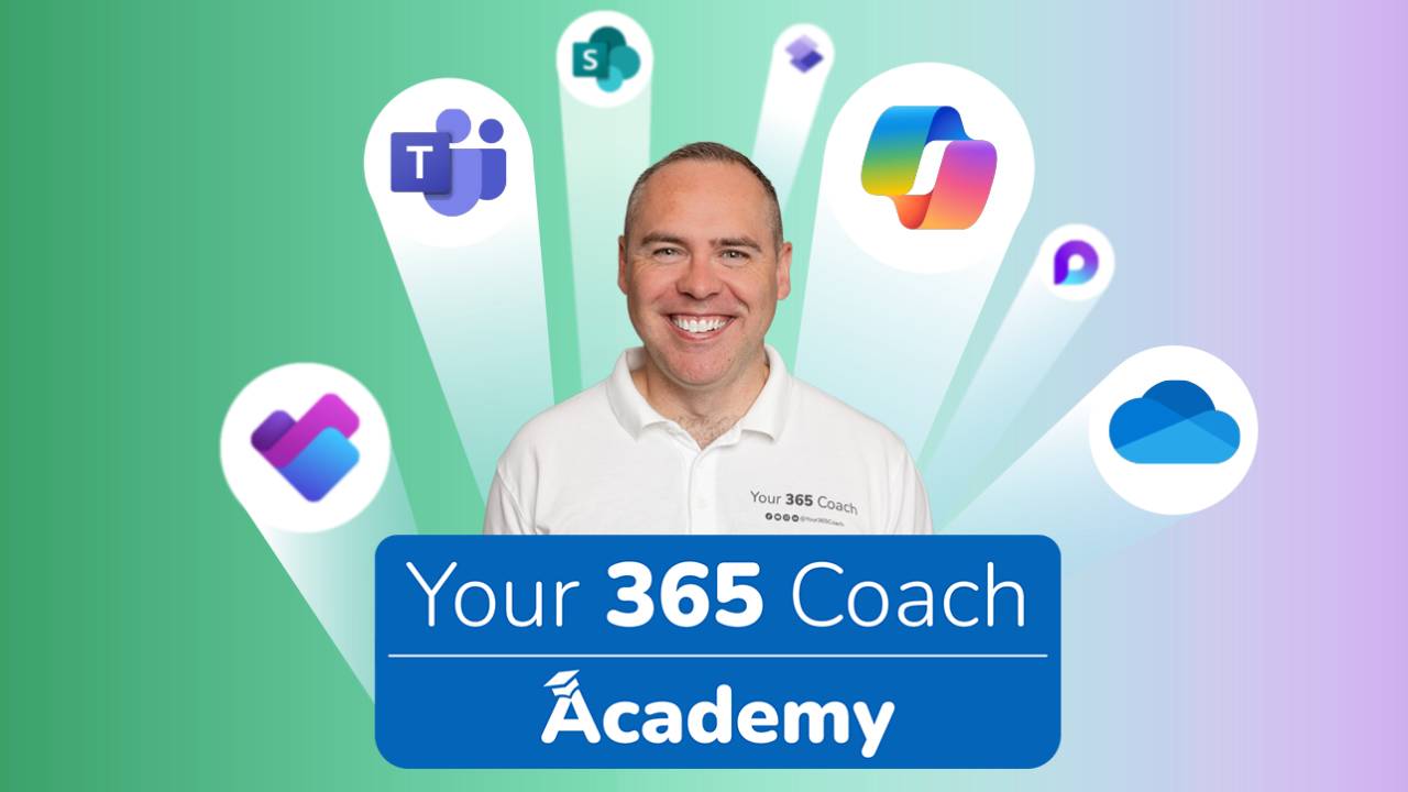 Your 365 Coach Academy | Microsoft 365 SharePoint & Teams Masterclass