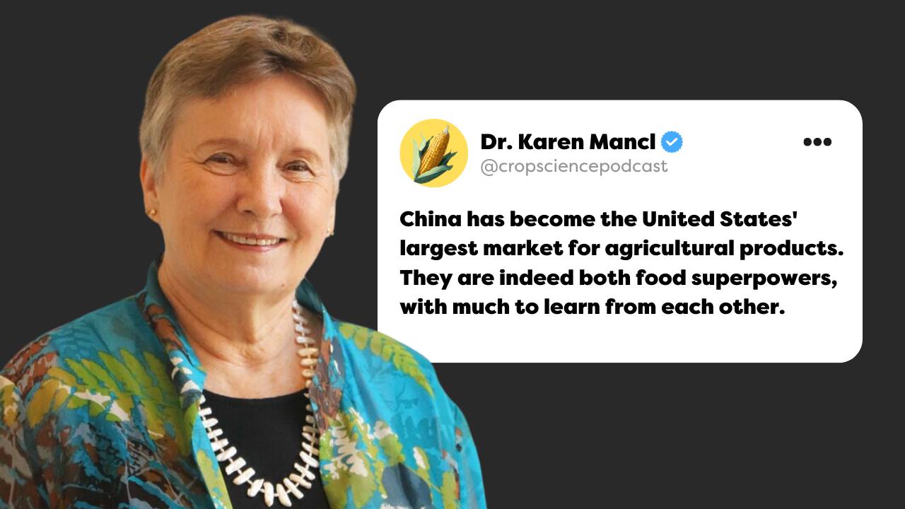 Dr. Karen Mancl: U.S. - China Agri Dynamics | Ep. 20