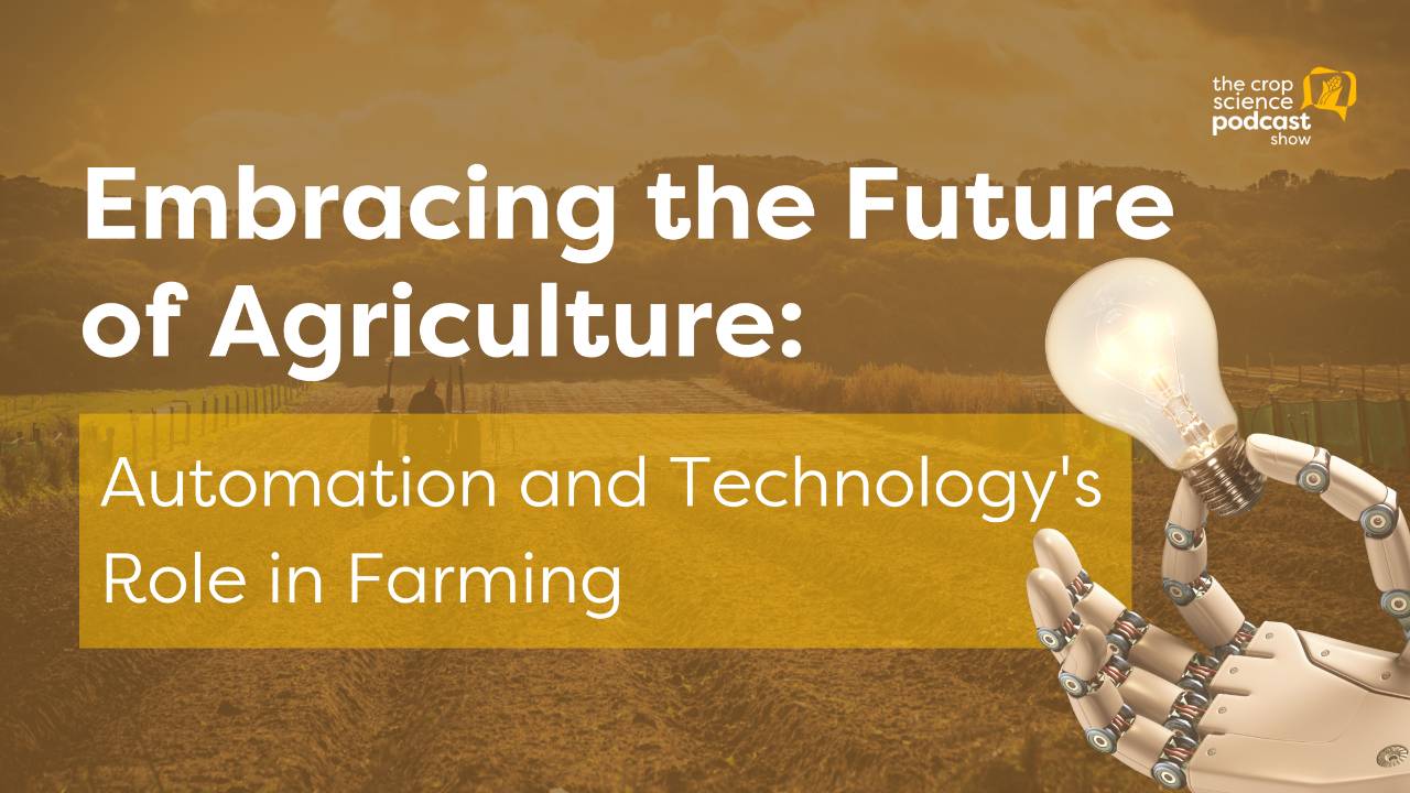 Embracing the Future of Agriculture