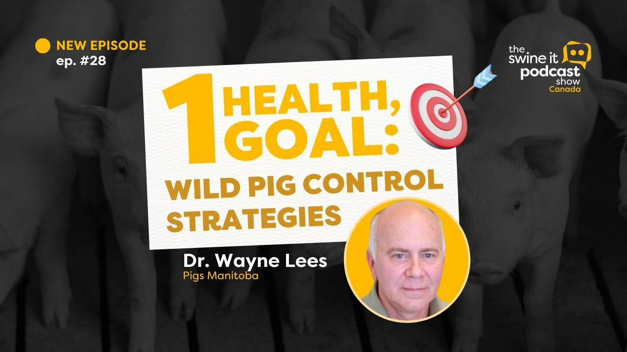 #28 - One Health, One Goal: Wild Pig Control Strategies