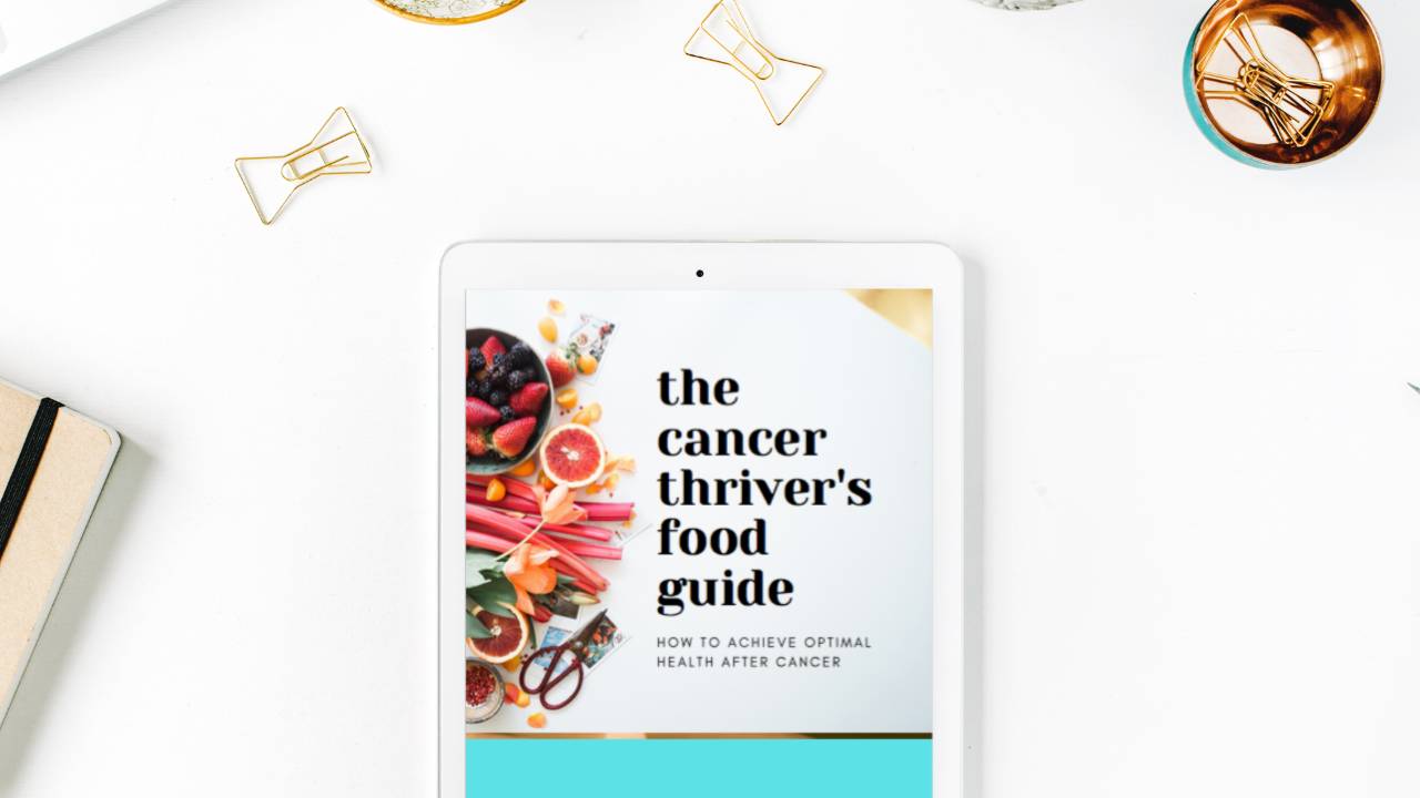 Cancer Thrivers Food Guide