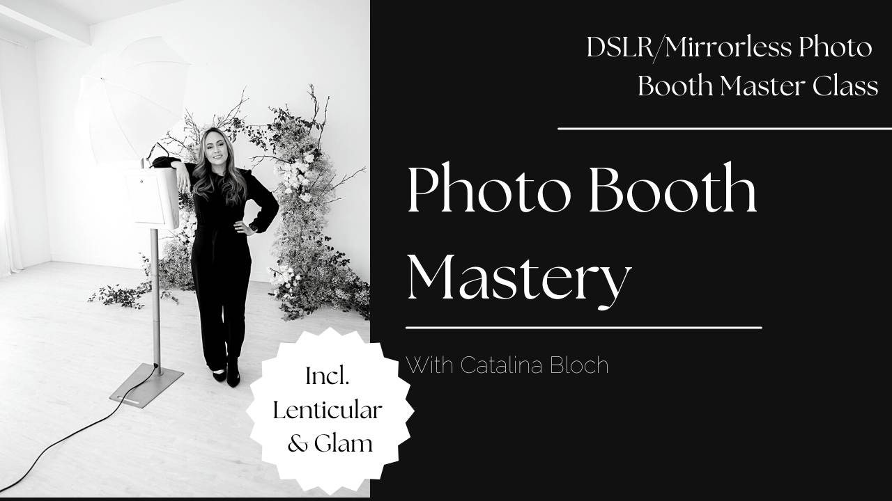 DSLR/Mirrorless Photo Booth Masterclass