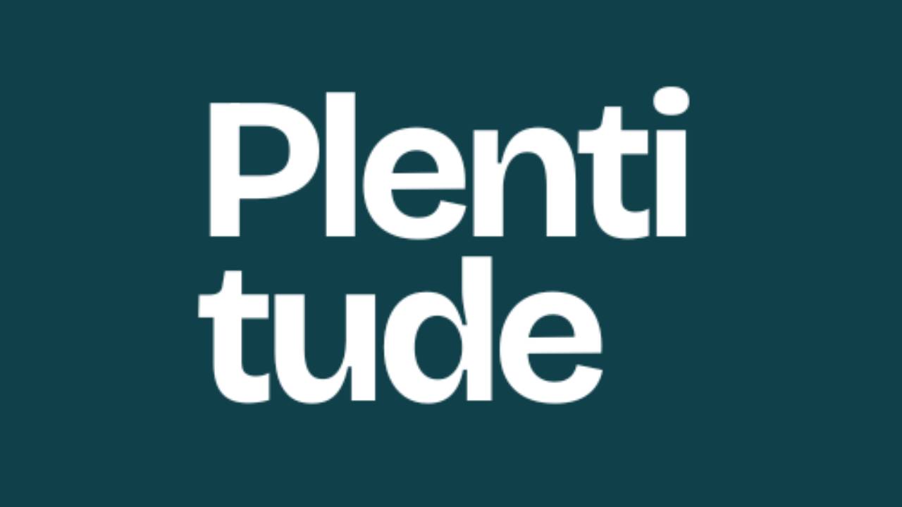 Welcome to Plentitude!