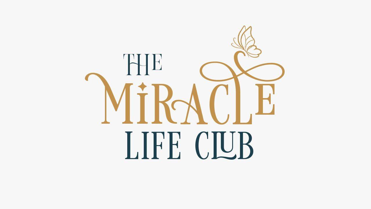 The Miracle Life Club