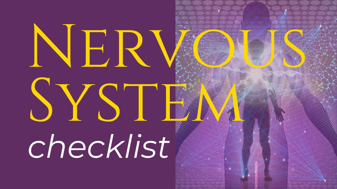 Nervous System Checklist
