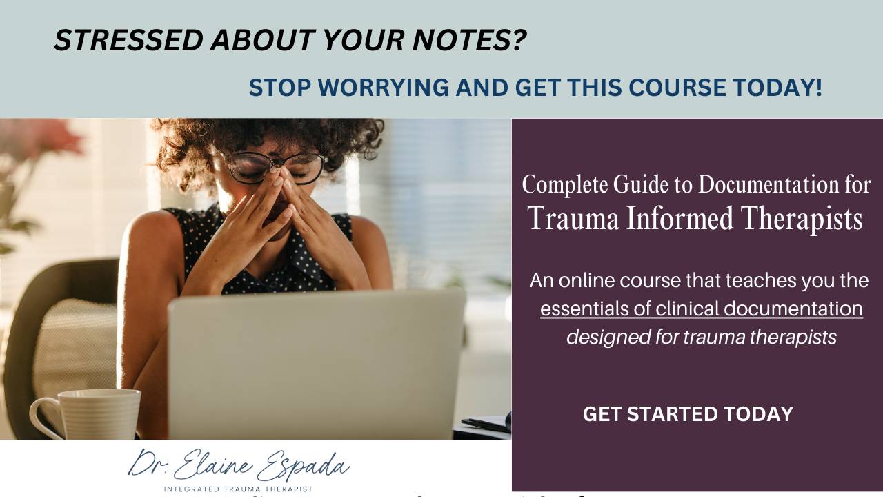 Documentation Course for Trauma Informed Therapists