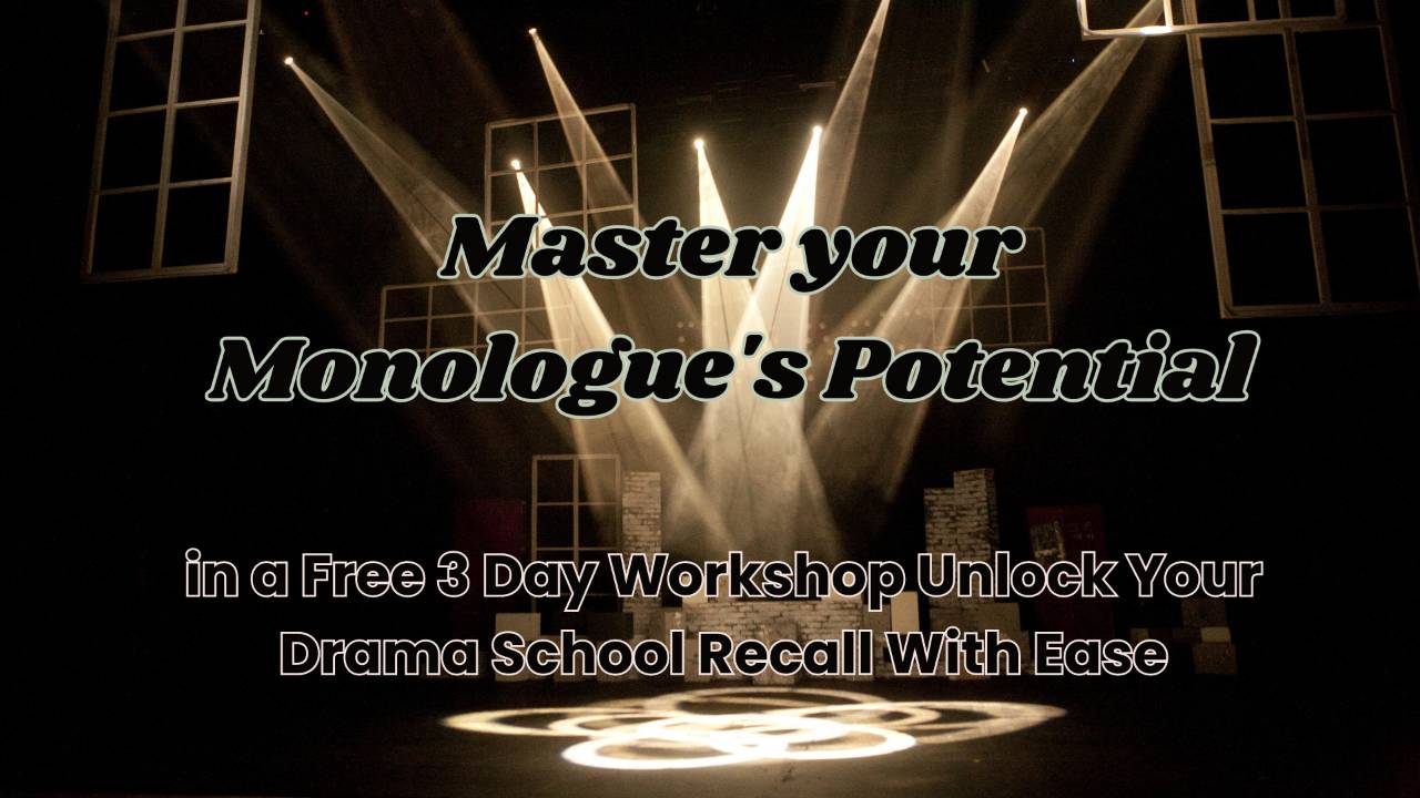 Master Your Monologue Challenge