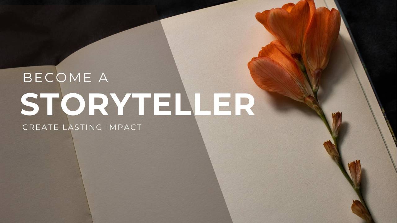 Become A Storyteller