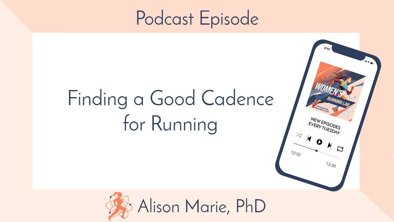Finding a Good Cadence for Running