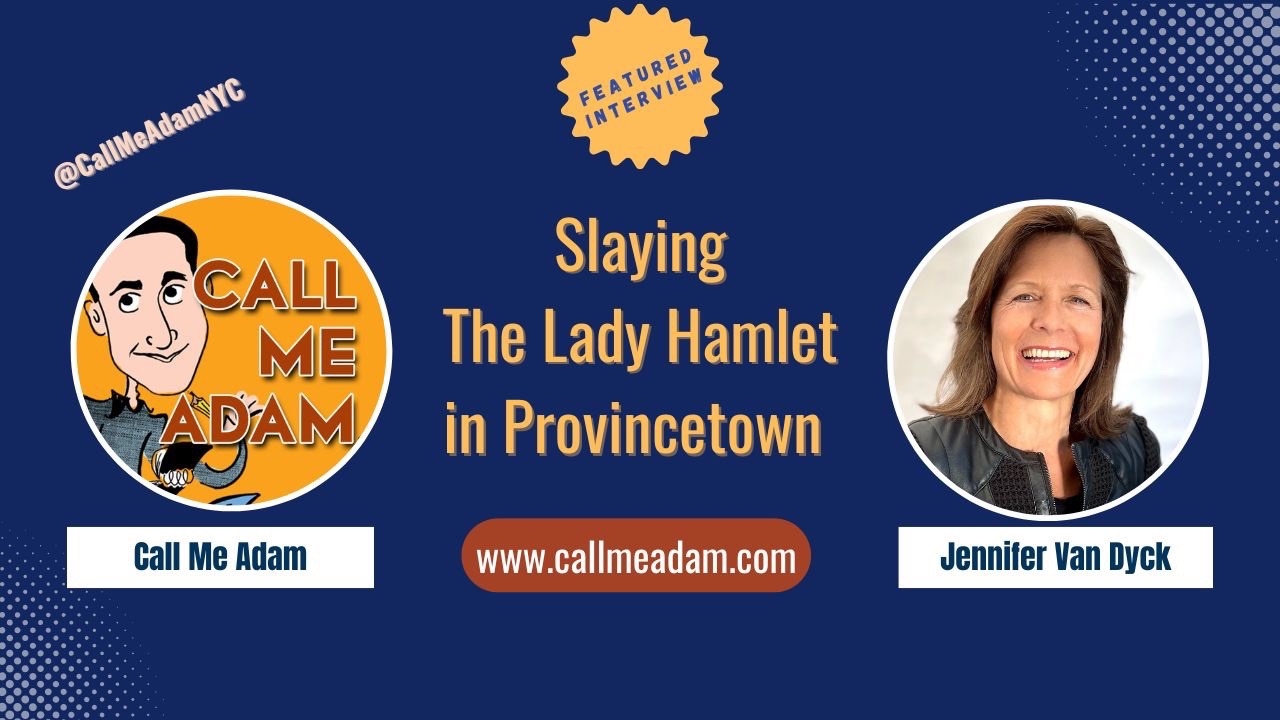 NEW Jennifer Van Dyck Interview: Slaying The Lady Hamlet