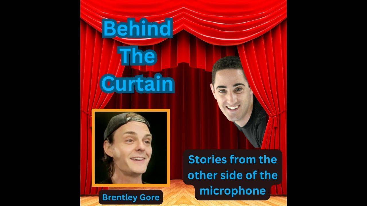 Behind-The-Curtain - Brentley Gore - California Dreams - Matt Garrison