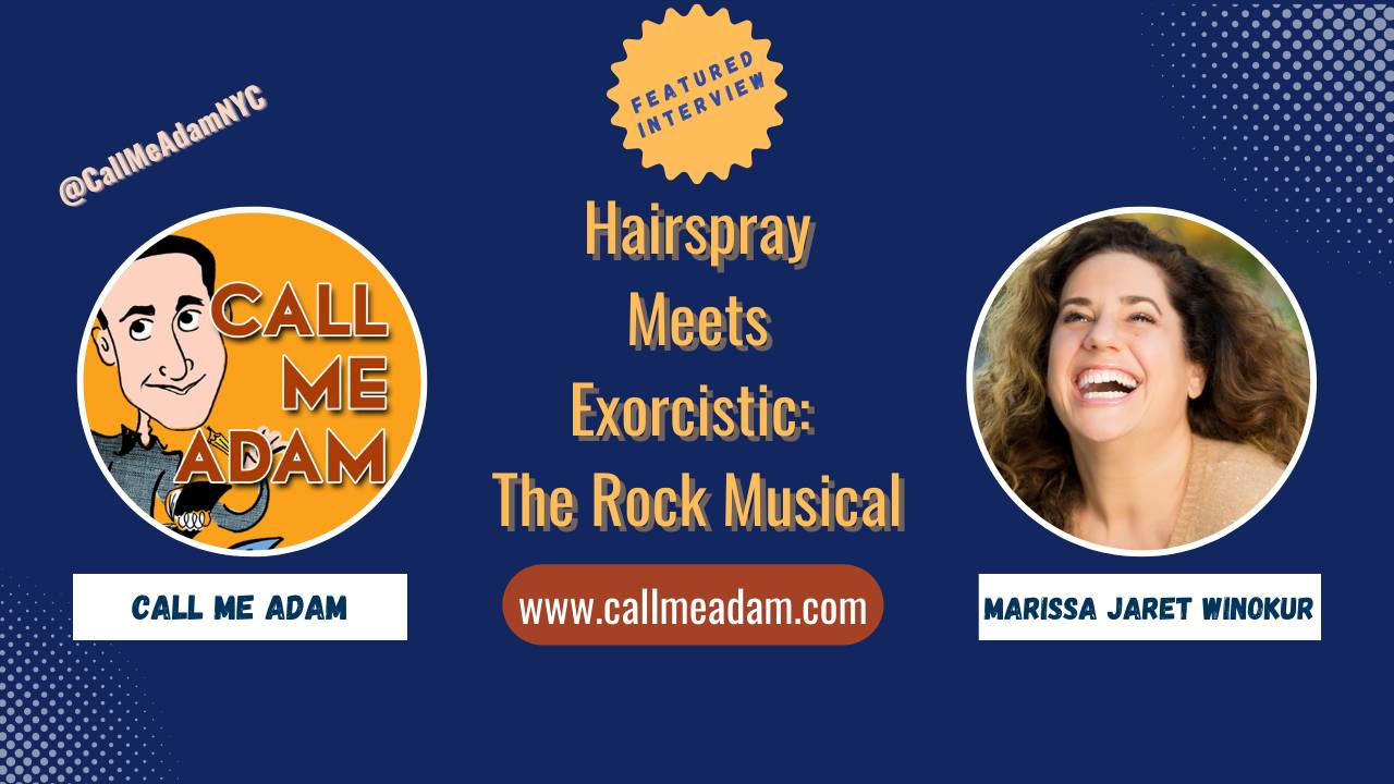 Video Interview with Tony Award Winning Actress Marissa Jaret Winokur