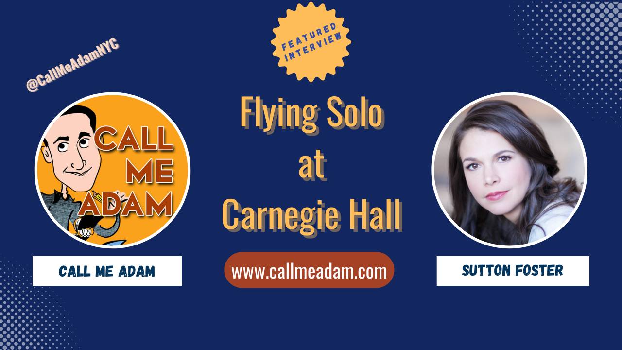 Interview with Tony Award Winner Sutton Foster