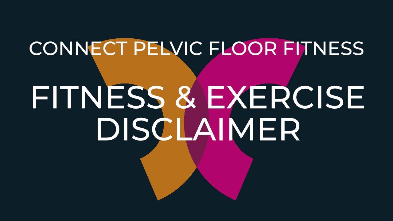 Fitness & Exercise Disclaimer