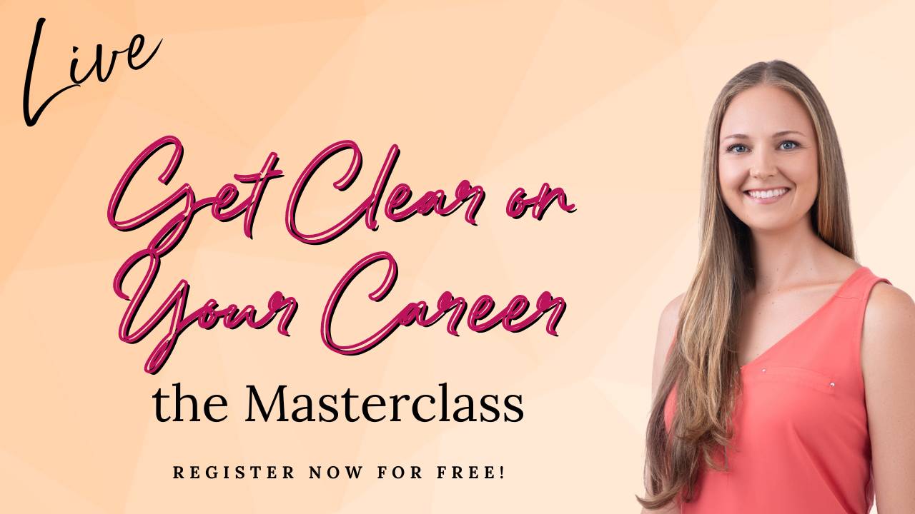 Get Clear on Your Career - the Masterclass