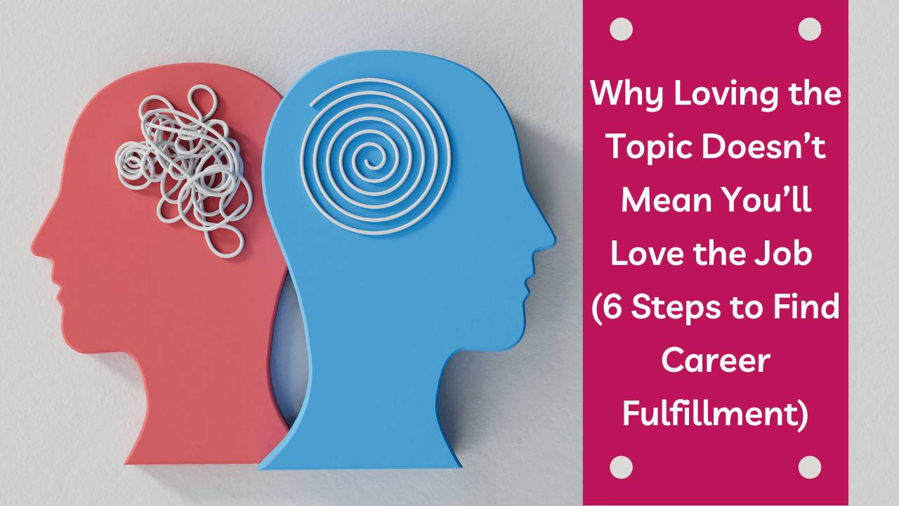 How to Find a Fulfilling Career: 6 Steps Most People Skip