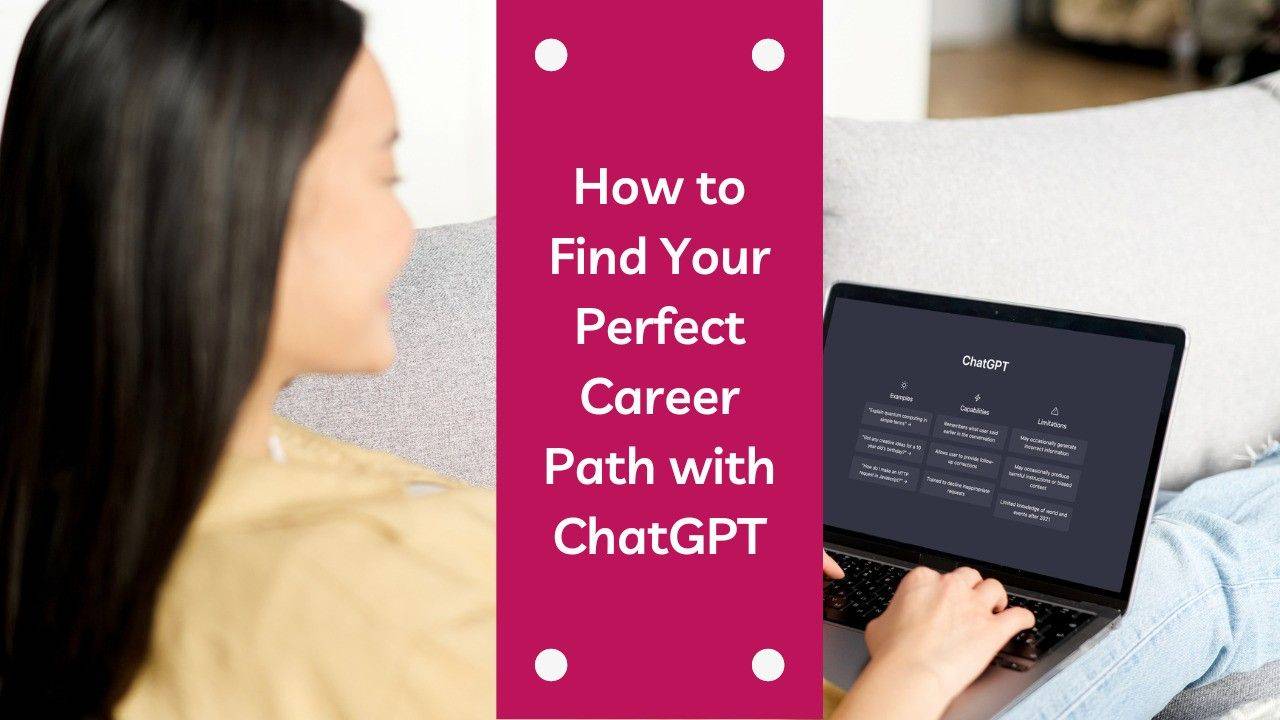 How to Find Your Perfect Career Path with The best ChatGPT Prompts