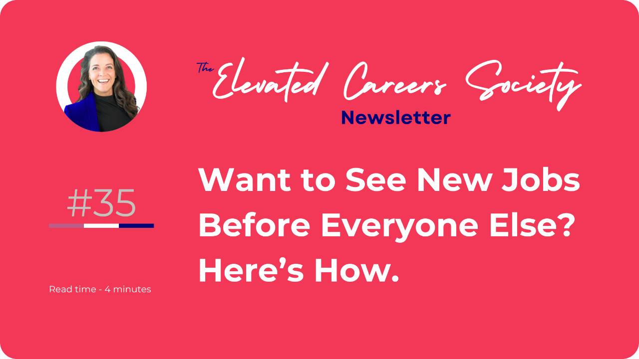 Want to See New Jobs Before Everyone Else? Here's How.