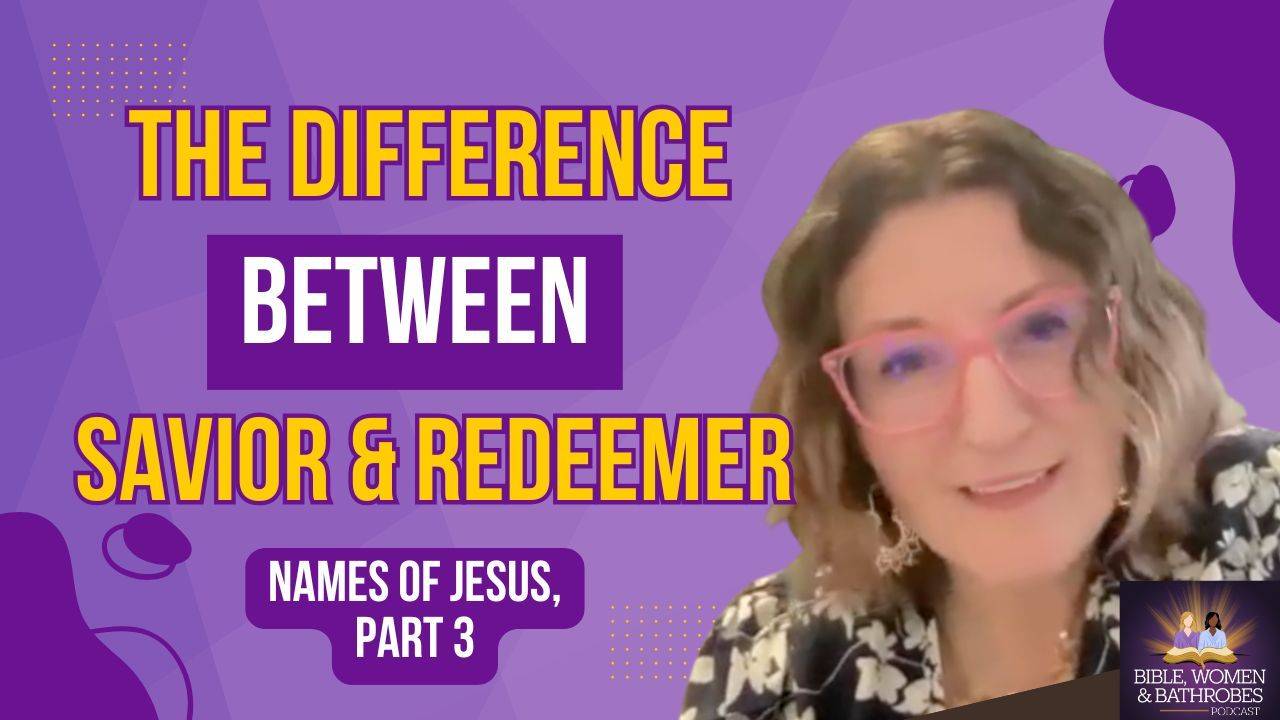 Savior vs. Redeemer: Embracing Christ’s Power to Restore