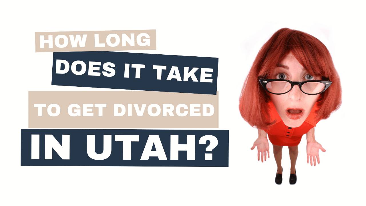 How long does it take to get a divorce in Utah?