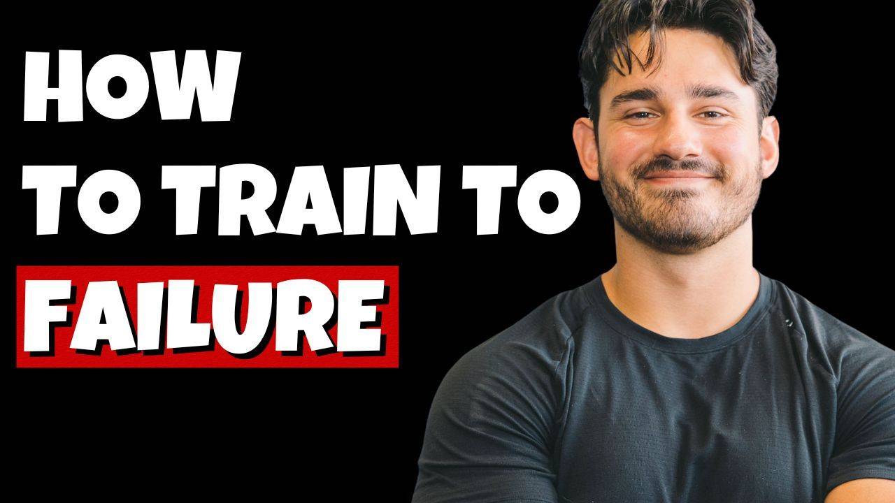 HOW To Train To Failure