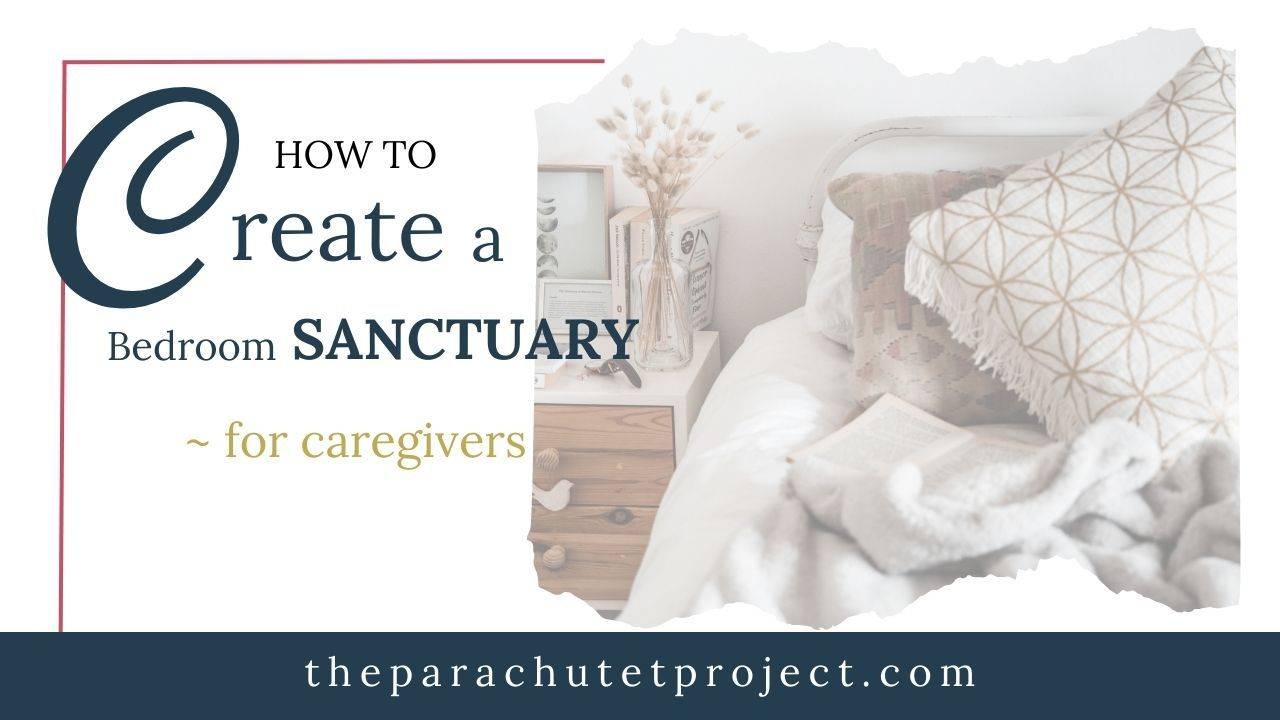 Create a Bedroom Sanctuary