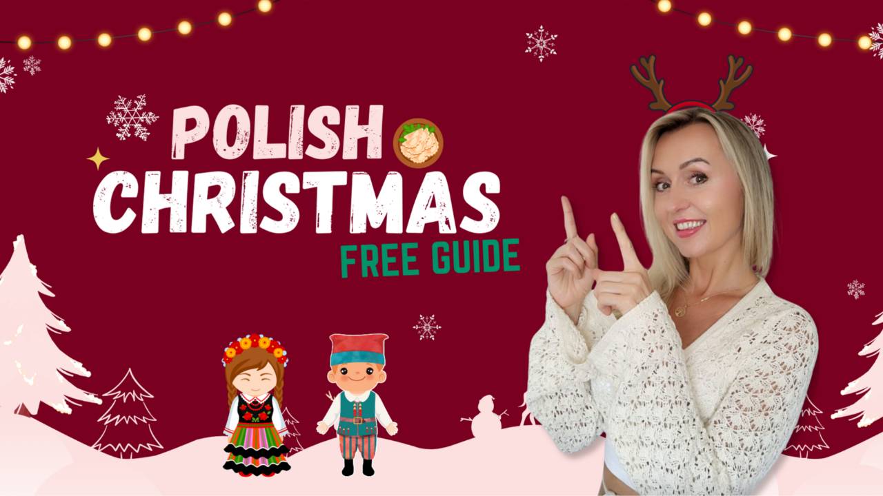 Christmas Polish Guide with Vocabulary, Traditions, Dishes