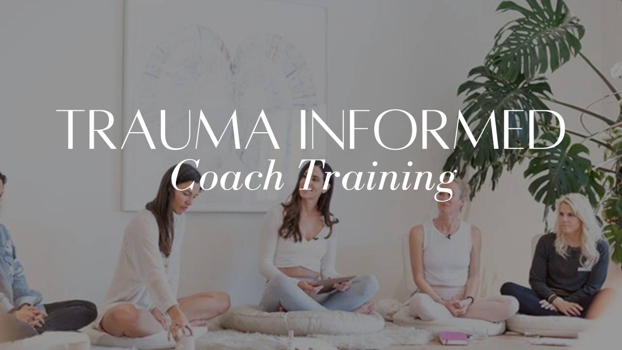 Trauma Informed Coaching Class