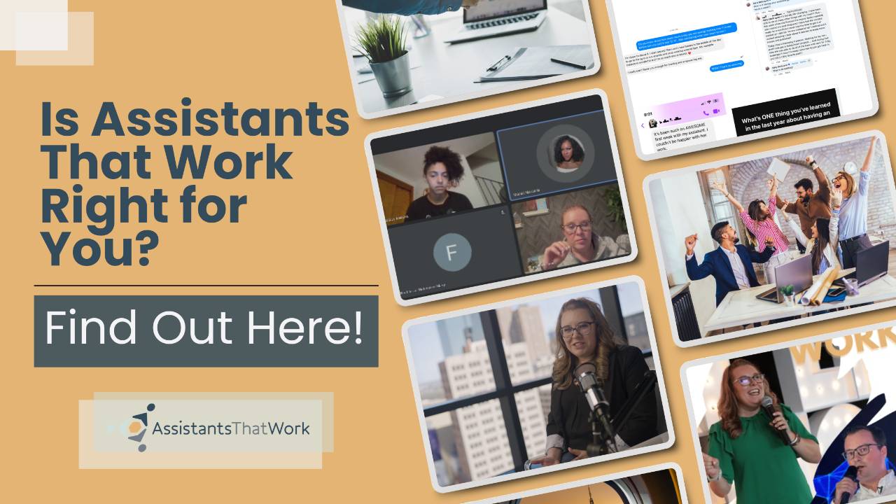 Is Assistants That Work Right for You? Find Out Here!